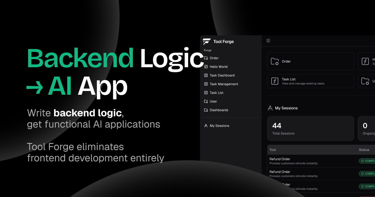 Tool Forge - Build AI Apps from Backend Logic